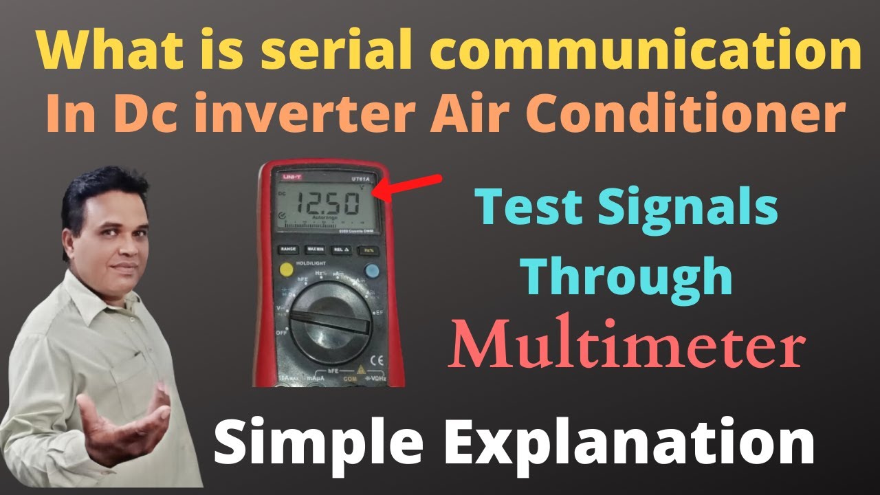How To Check Serial Communication In Dc Inverter Air Conditioners With ...